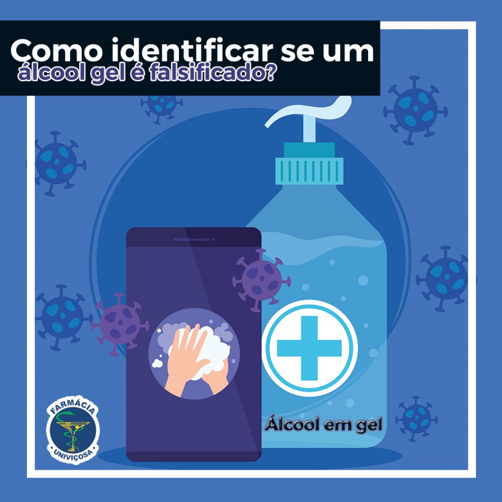 Como identificar se um álcool em gel é falsificado? – Blog – Univiçosa